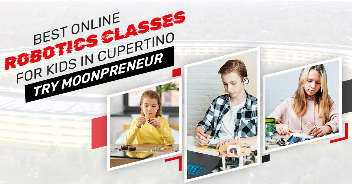 Best Robotics Classes For Kids In Cupertino Best Robotics Classes For Kids In Cupertino