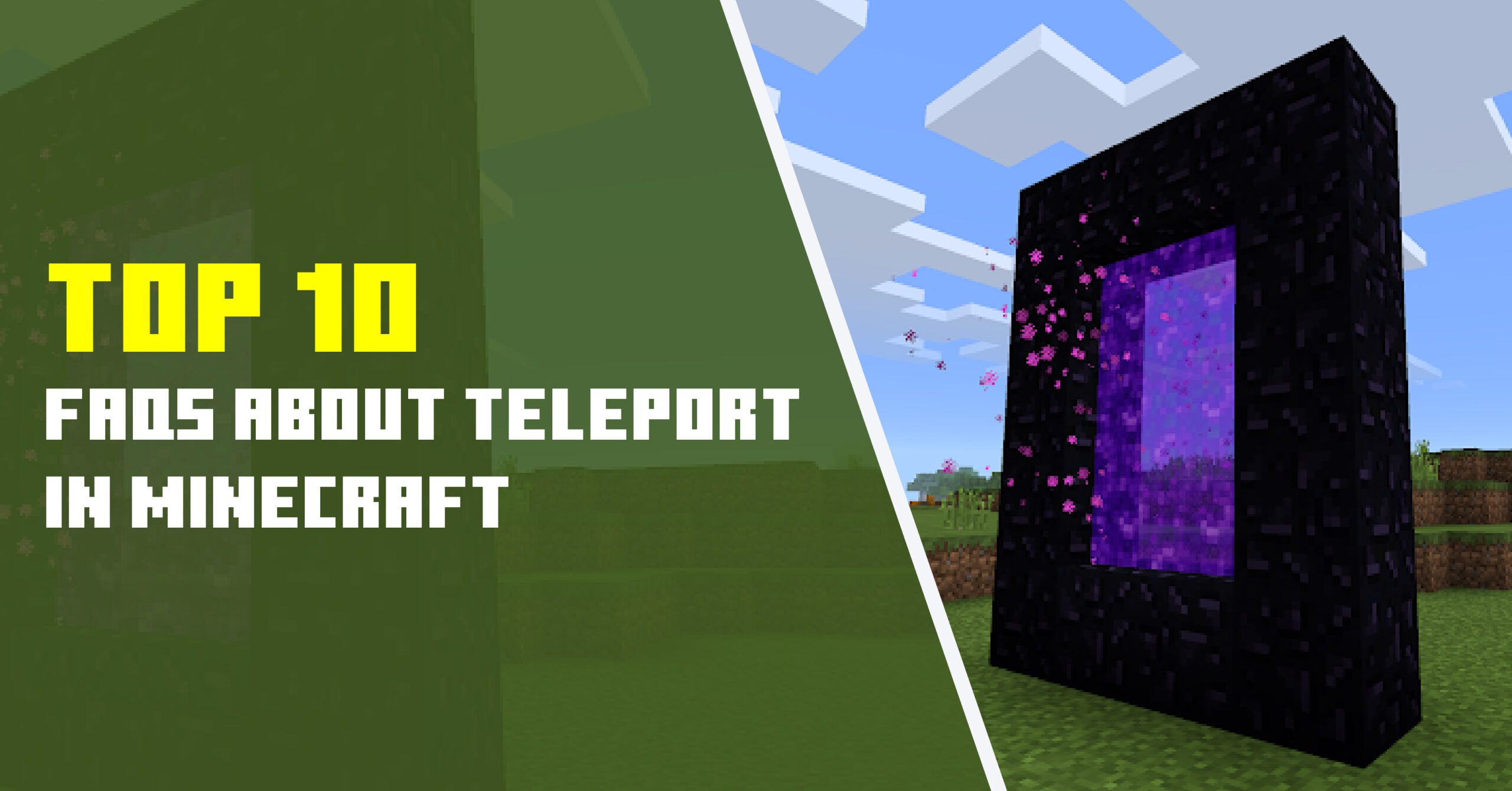 Top 10 FAQs About Teleport in Minecraft