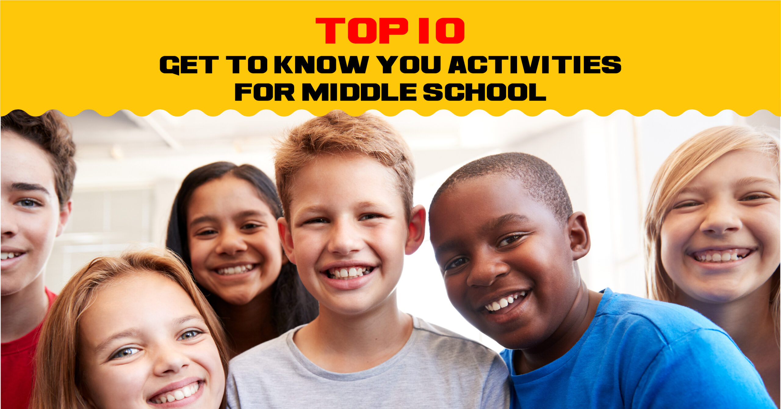 12 Fun Get to know you Activities for Middle School