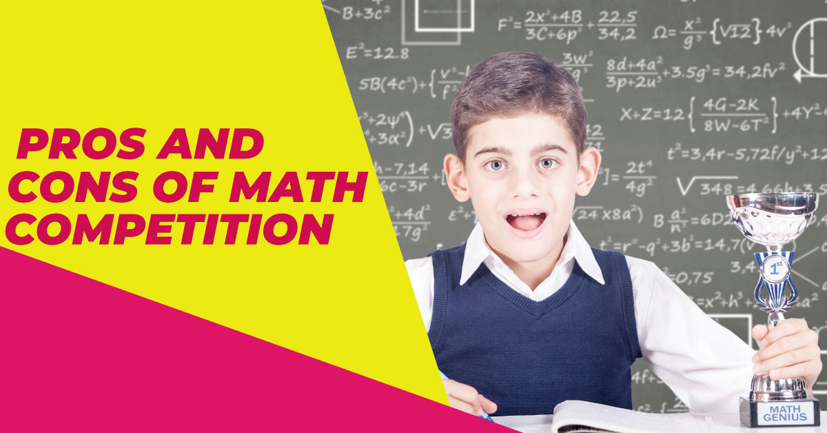 What are the Pros and Cons of Math Competition