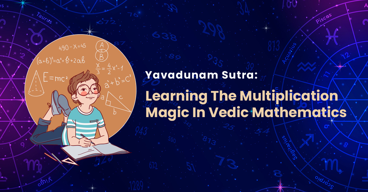 Vedic Math Sutra 10: Yavadunam
