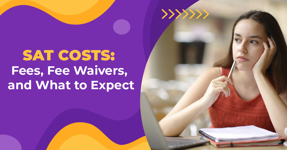 SAT Costs Explained: Fees, Waivers, and What to Expect