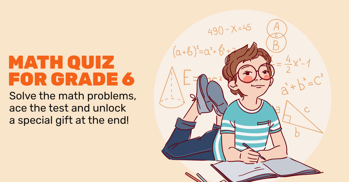 Math Quiz For Grade 6 – Moonpreneur